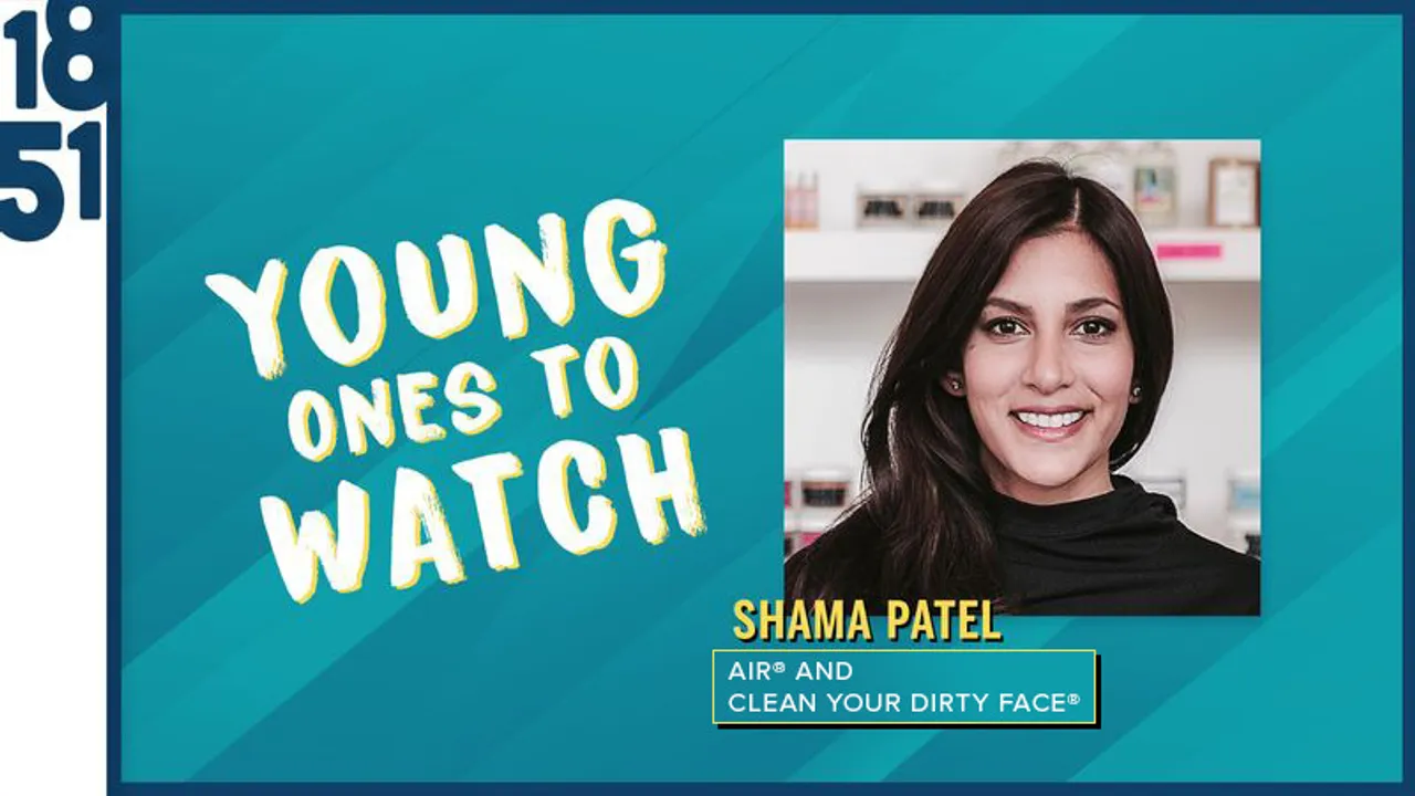 Young Ones To Watch: Shama Patel of AIR® and Clean Your Dirty Face®