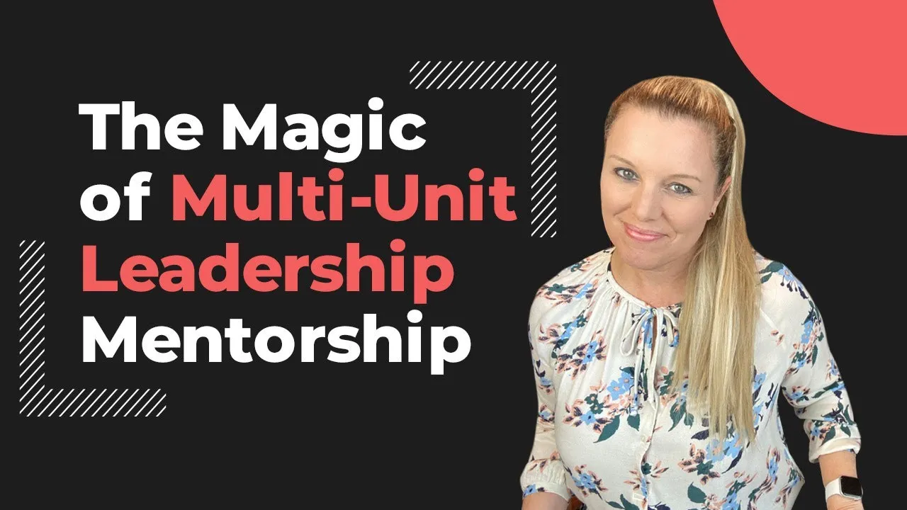 The TRUTH About Multi-Unit Leadership In Restaurants