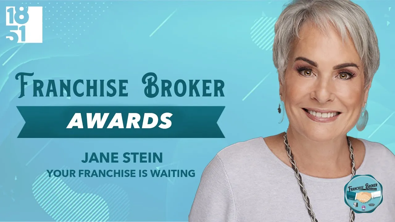 Top Franchise Brokers: Jane Stein, Your Franchise is Waiting