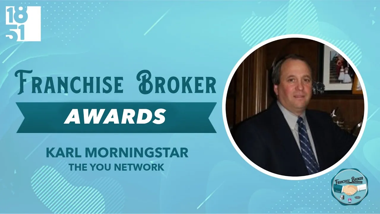 Top Franchise Brokers: Karl Morningstar, The You Network