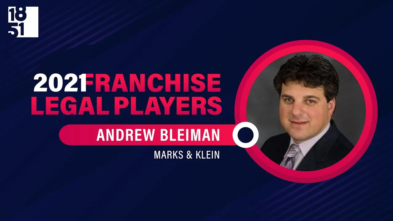 Top Franchise Legal Players: Andrew Bleiman, Franchise & Business ...