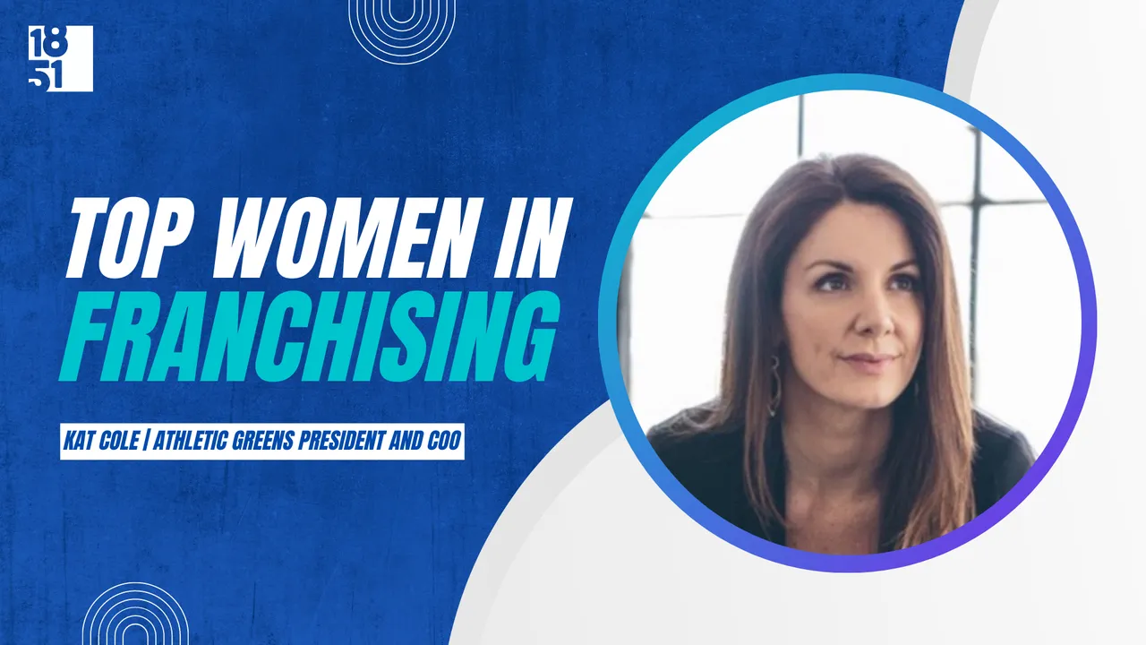 Top Women in Franchising: Kat Cole, President and COO of Athletic Greens