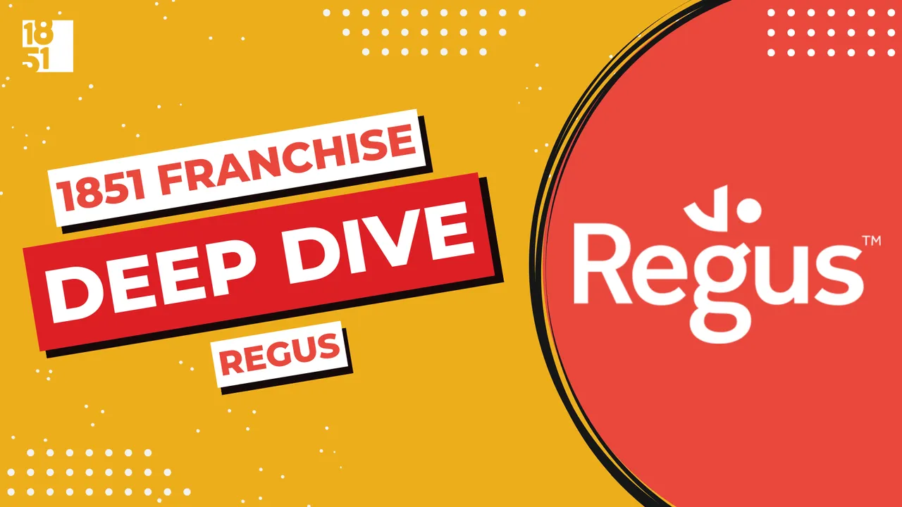 Franchise Deep Dive: Regus' Franchise Costs, Fees, Profit and Data