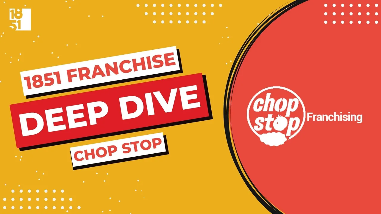 Chop Stop Franchise Costs and Profit Details | 1851 Franchise