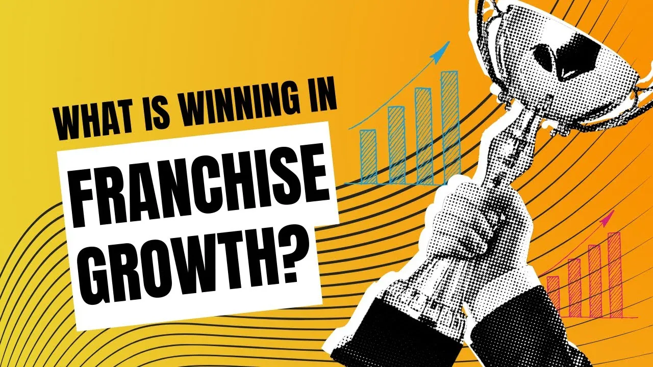 1851 Growth Club: What Is Winning In Franchise Growth?