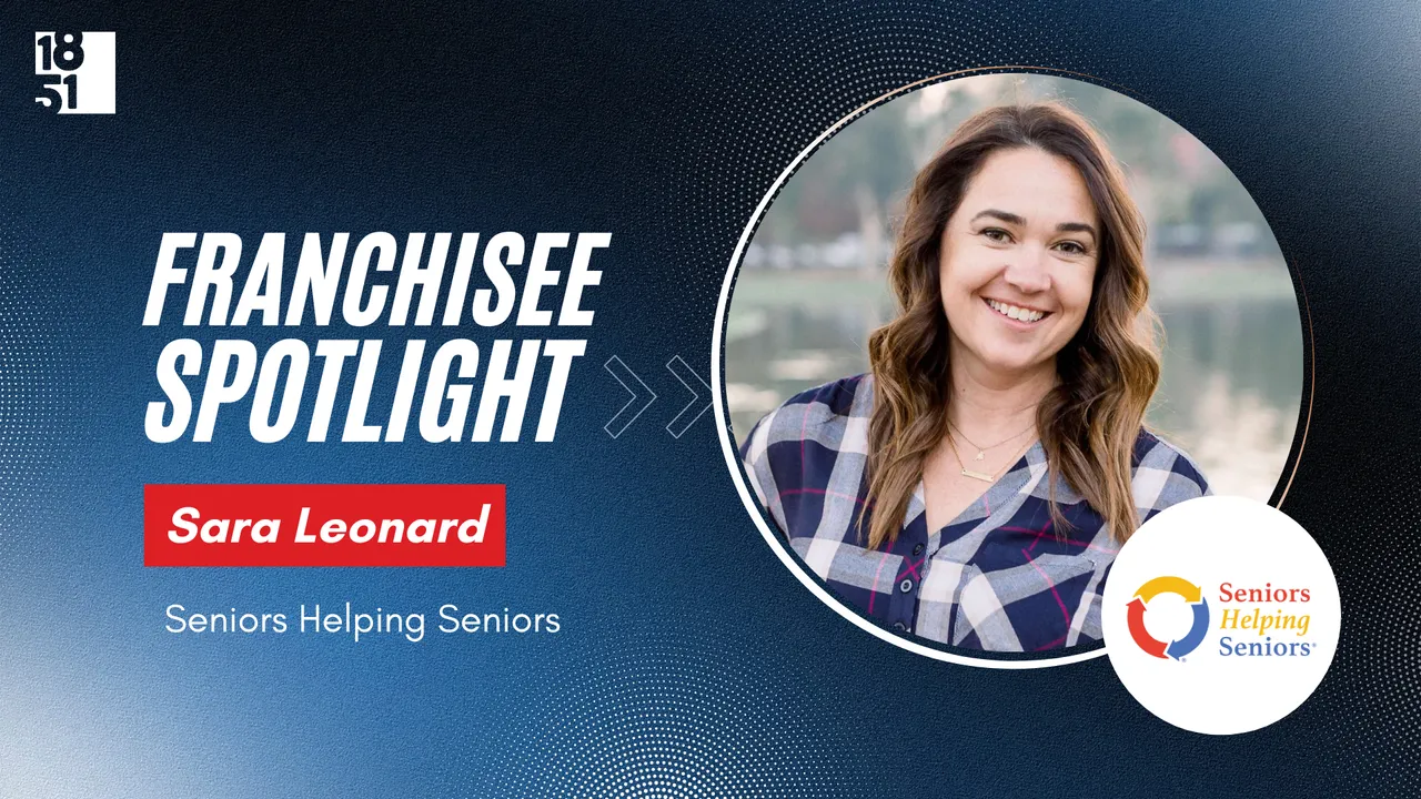 Seniors Helping Seniors® Franchise: Sara Leonard’s Inspiring Journey