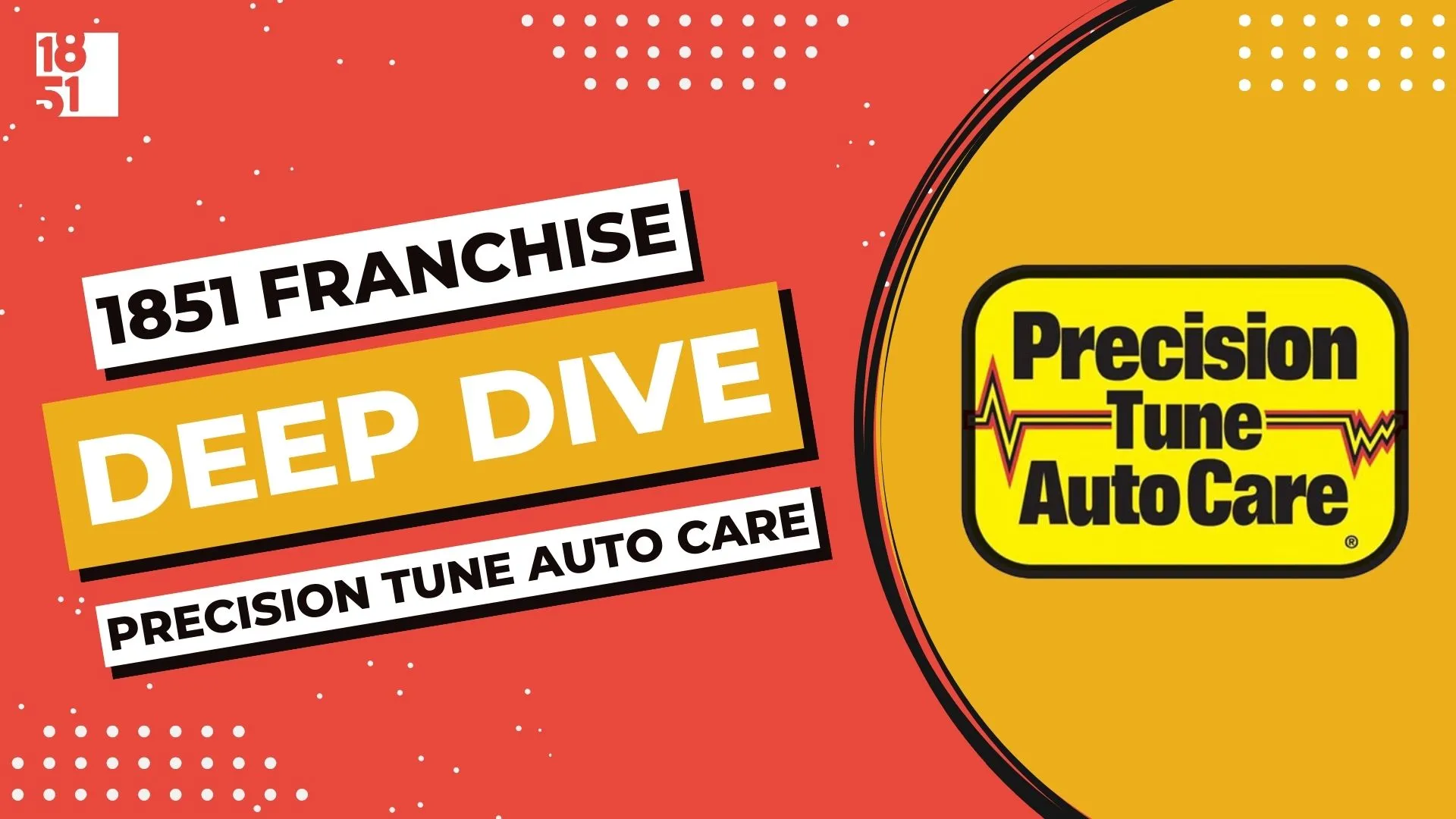 Franchise Deep Dive: Precision Tune Auto Care's Franchise Costs, Fees ...