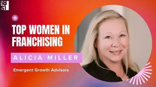 Top Women in Franchising: Alicia Miller
