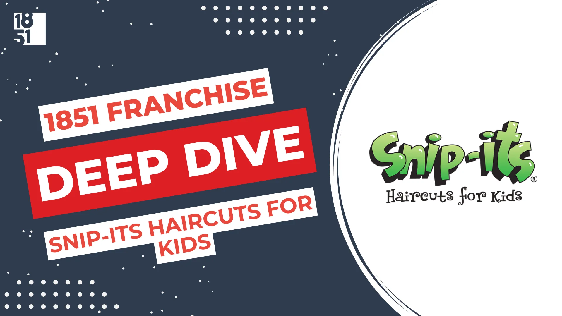 Snip-its Haircuts for Kids Franchise: Costs, Fees, Profit & Data